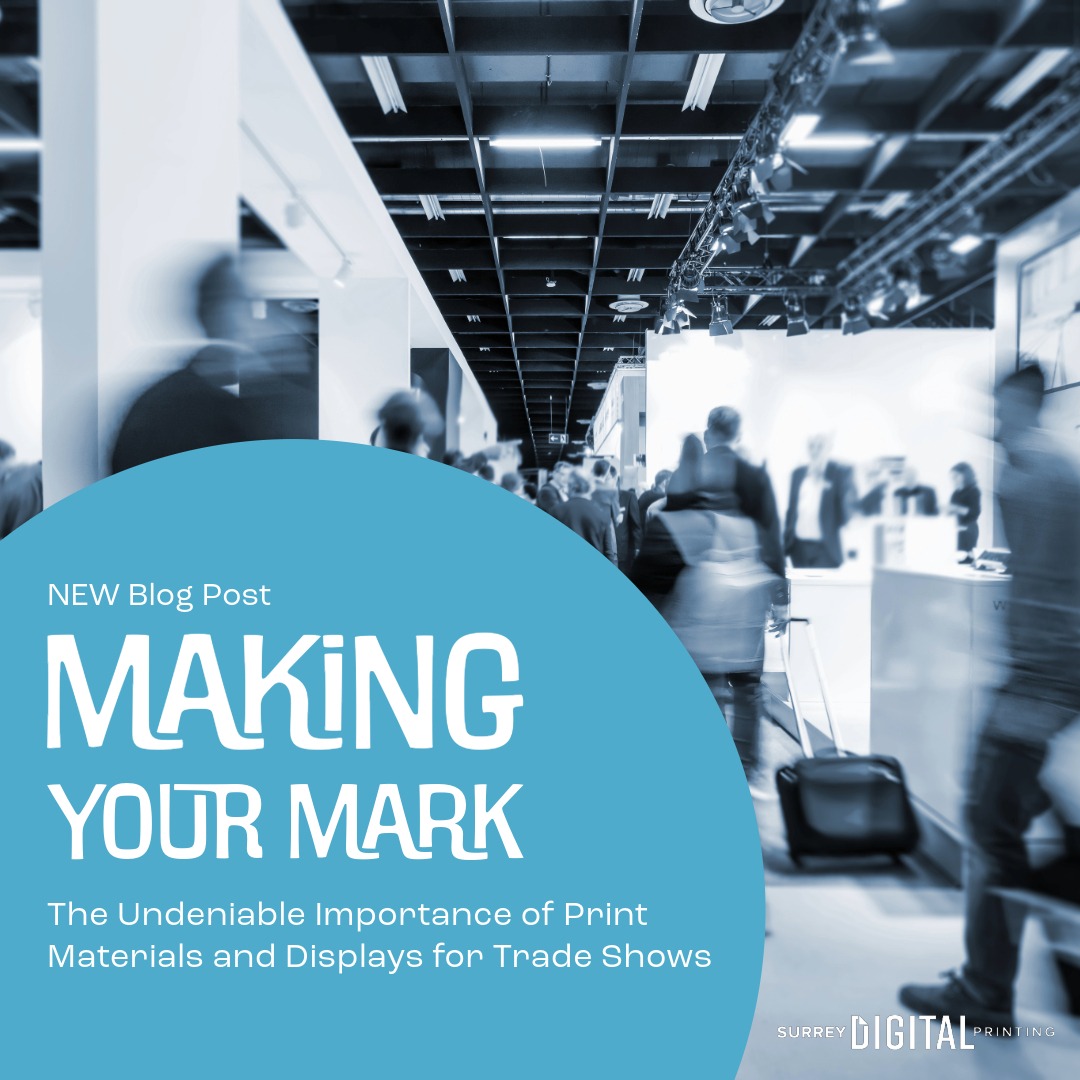 Making Your Mark: The Undeniable Importance of Print Materials and ...